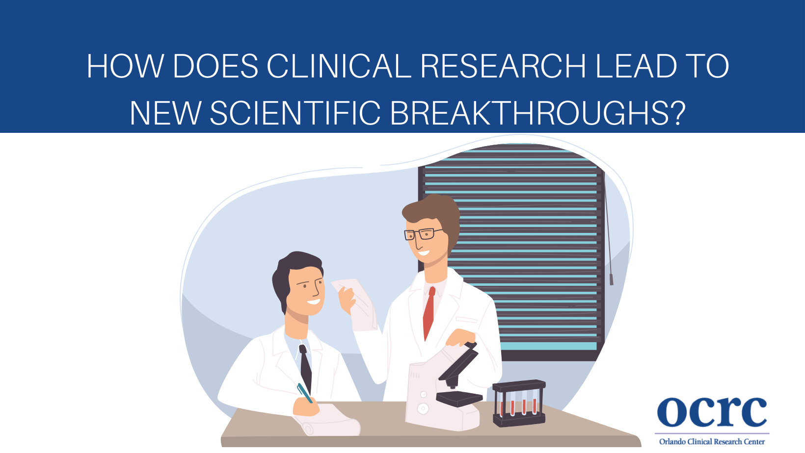 How Does Clinical Research Lead to New Scientific Breakthroughs?