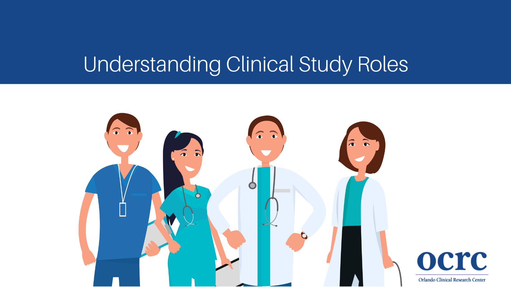 Understanding Clinical Study Roles