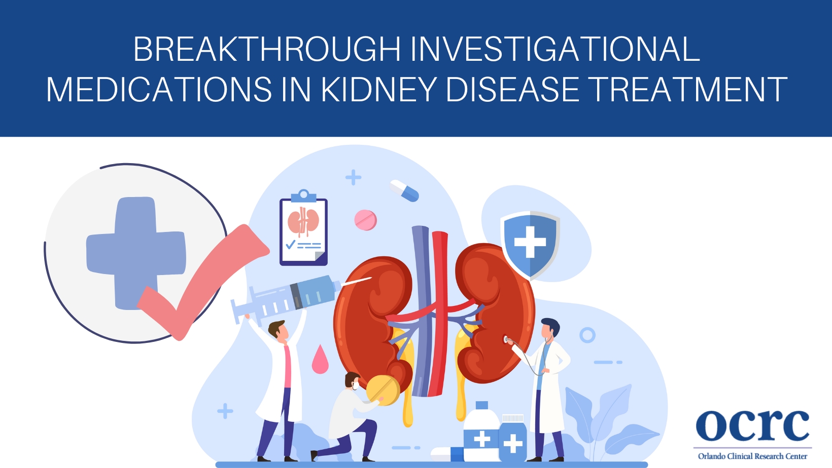 Breakthrough Investigational Medications in Kidney Disease Treatment ...